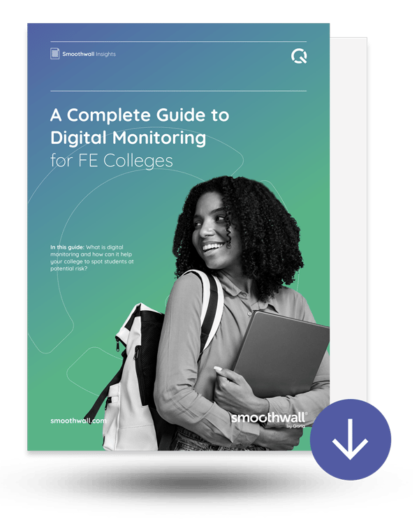 A Complete Guide to Digital Monitoring for Colleges | Smoothwall